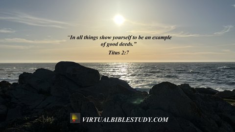 Titus 2 Lesson - Virtual Bible Study™