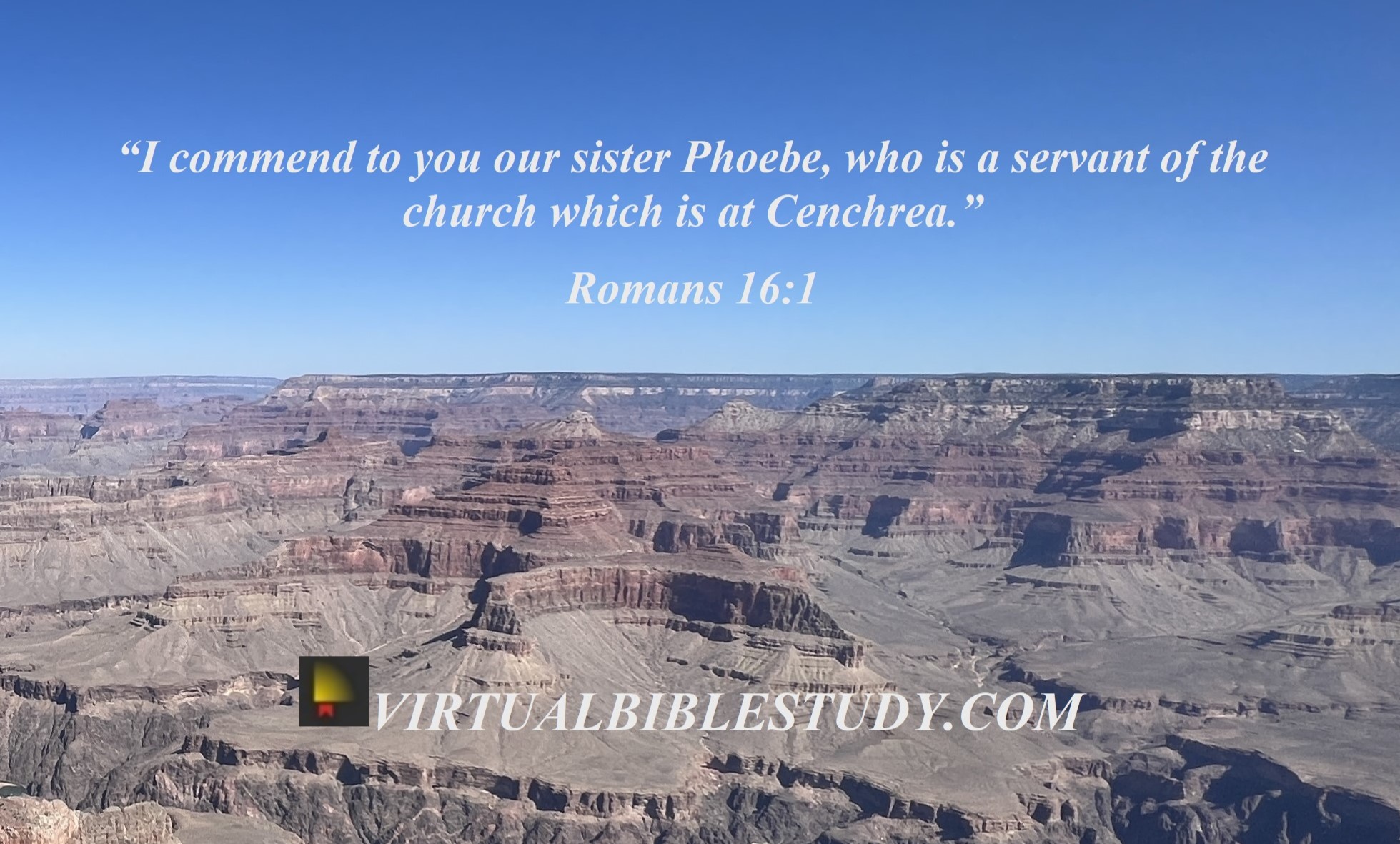 Romans 16 Lesson - Virtual Bible Study™